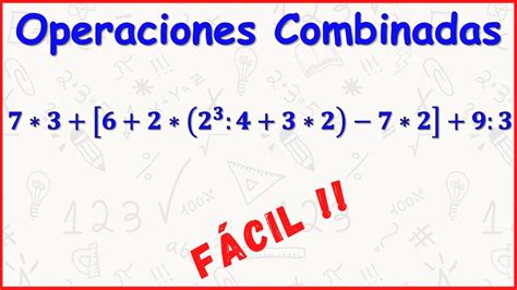 Operaciones Combinadas Ejercicio 1 Youtube