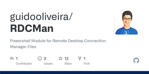 Github Guidooliveirardcman Powershell Module For Remote Desktop Connection Manager Files