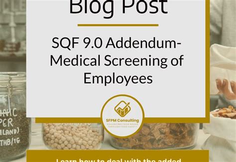 Sqf 9 0 Updates Medical Screening Of Employees Sfpm Consulting