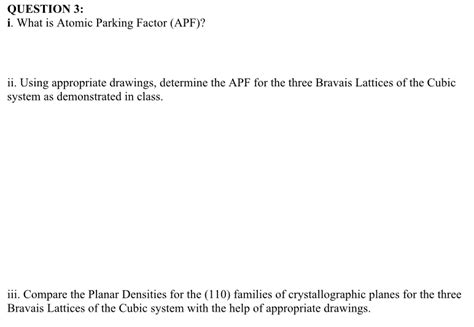 Solved QUESTION 3 I What Is Atomic Parking Factor APF Chegg Com