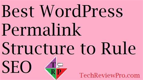 Best Wordpress Permalink Structure To Rule Seo Latest News
