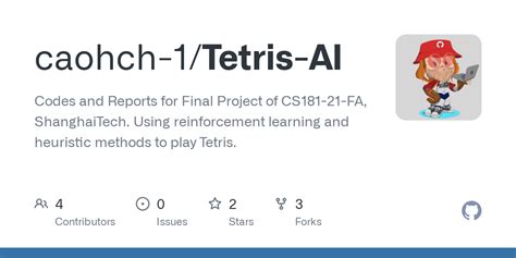 github caohch 1 tetris ai codes and reports for final project of cs181 21 fa shanghaitech
