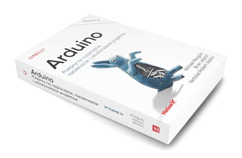 arduino przepisy na rozpoczęcie rozszerzanie i udoskonalanie