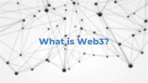 What Is Web3