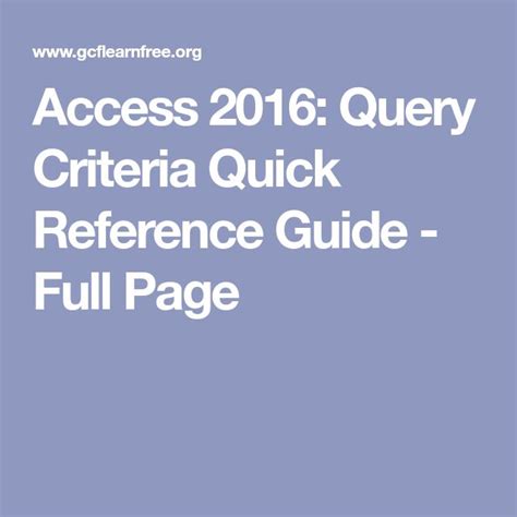 Access 2016 Query Criteria Quick Reference Guide Full Page