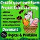 Decimals Project Based Learning Activity CREATE FARM PBL Math Enrichment Summer