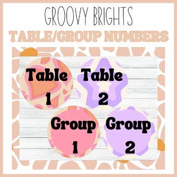 GROOVY BRIGHTS Table Group Numbers Labels By Home Sweet Classrooom
