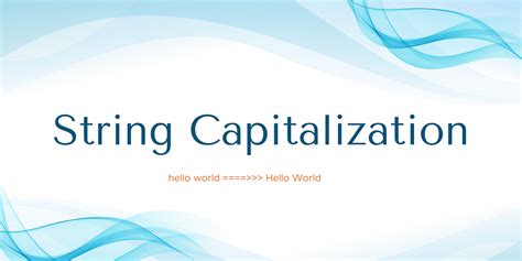 Capitalizing Strings In Javascript Different Methods By Shariar Hasan Medium