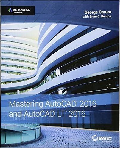 mastering autocad 2016 and autocad lt 2016 autodesk official press pdf