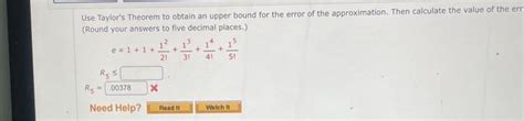 solved use taylor s theorem to obtain an upper bound for the