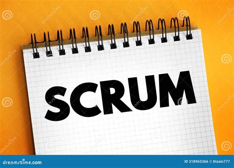 Scrum Management Framework That Teams Use To Self Organize And Work