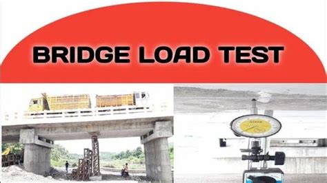 Bridge Load Testing Service At ₹ 1000tonne In Tarakeswar Id