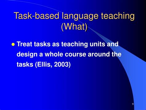 Ppt A Close Examination Of Task Based Language Teaching In The