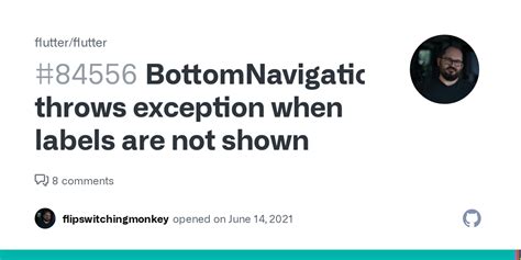 Bottomnavigationbar Throws Exception When Labels Are Not Shown · Issue 84556 · Flutterflutter