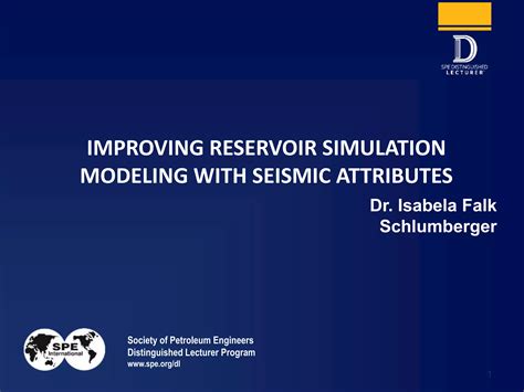 Improving Reservoir Simulation Modeling With Seismic Attributes Pptx