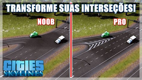 TUTORIAL CITIES SKYLINES INTERSECTION MARKING TOOL Como Usar Em