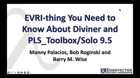 Evri Thing You Need To Know About Diviner And Pls Toolbox Solo 9 5 Eigenvector