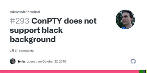 Conpty Does Not Support Black Background · Issue 293 · Microsoft