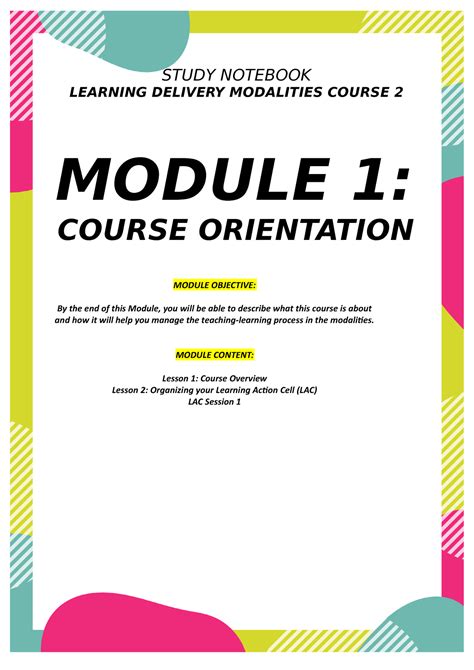 Module Study Notebook STUDY NOTEBOOK LEARNING DELIVERY MODALITIES COURSE MODULE COURSE