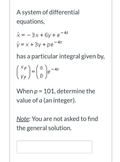 Solved A System Of Differential Equations X 3x 6y E