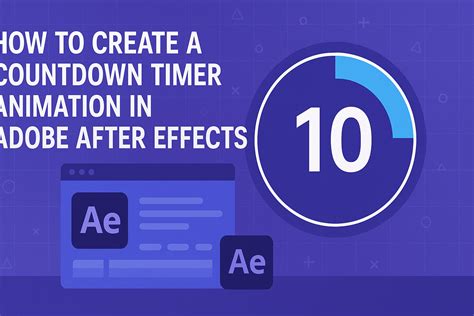 How To Create A Countdown Timer Animation In Adobe After Effects