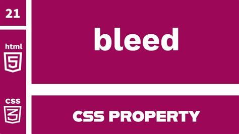 Css Property Bleed Explained