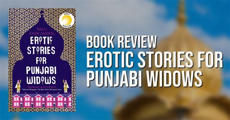 Erotic Stories For Punjabi Widows Balli Kaur Jaswal Keeping Up With The Penguins