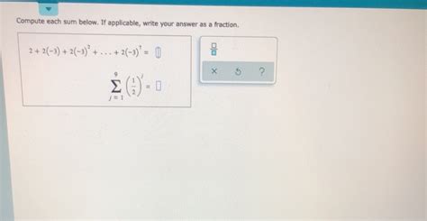 Solved Compute Each Sum Below If Applicable Write Your