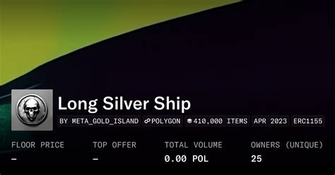Long Silver Ship Collection Opensea