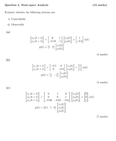 Solved Question 4 State Space Analysis 15 Marks Evaluate