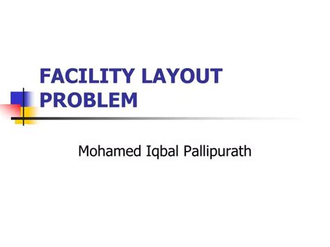 Ppt Facility Layout Problem Powerpoint Presentation Free Download