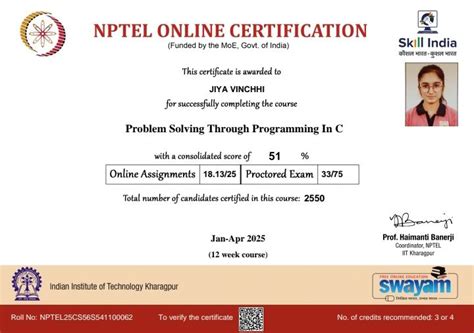 Successfully Completed Nptels Problem Solving Through Programming In C Course Jiya Vinchhi