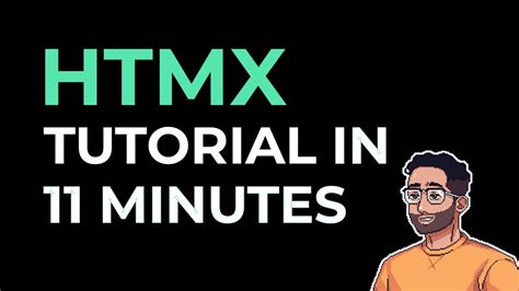 Htmx Tutorial In 11 Minutes Youtube