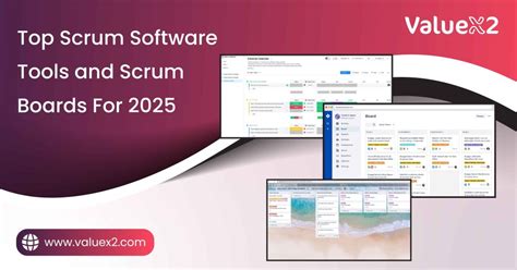Top Scrum Software Tools And Scrum Boards For 2025 Valuex2