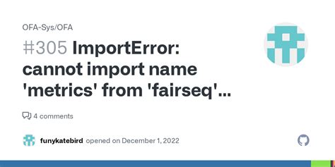 Importerror Cannot Import Name Metrics From Fairseq Unknown