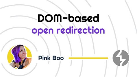 Dom Based Open Redirection Portswigger Academy Tutorial Youtube
