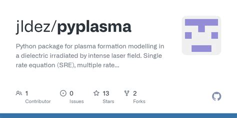 Github Jldezpyplasma Python Package For Plasma Formation Modelling