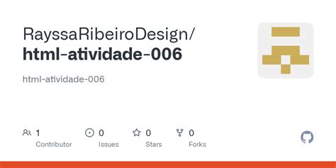 Github Rayssaribeirodesign Html Atividade Html Atividade