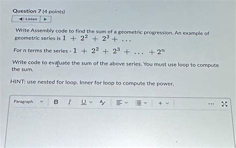 Solved Write Assembly Code To Find The Sum Of A Geometric