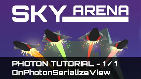 Onphotonserializeview Part 1 Lesson 1 Photon Unity Tutorial Youtube