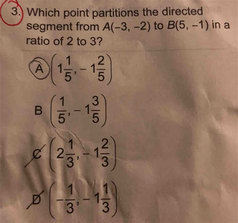 Solved 3 Which Point Partitions The Directed Segment From A 3 2