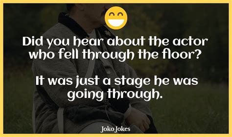 119 Actor Jokes And Funny Puns Jokojokes