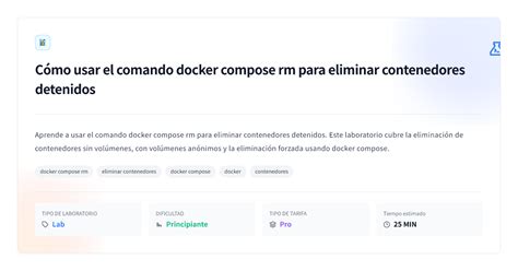 Cómo Eliminar Contenedores Detenidos Con El Comando Docker Compose Rm Labex