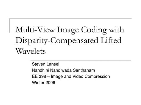 ppt multi view image coding with disparity compensated lifted
