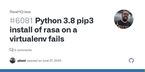 Python 38 Pip3 Install Of Rasa On A Virtualenv Fails · Issue 6081