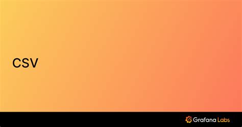 Csv Plugin For Grafana Grafana Labs