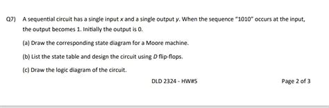 Q7 ﻿a Sequential Circuit Has A Single Input X ﻿and A