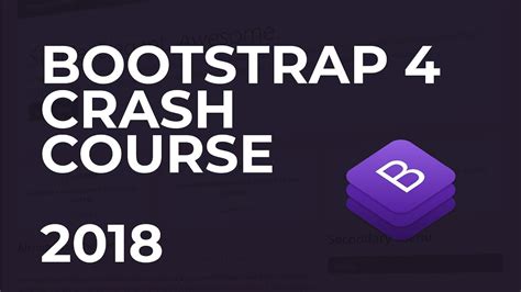 Bootstrap 4 In 2018 Free Crash Course Of 400 Youtube