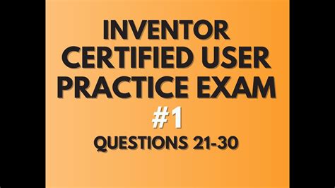 Gmetrix Autodesk Inventor Certified User Practice Exam 1 Questions 21 30 Youtube