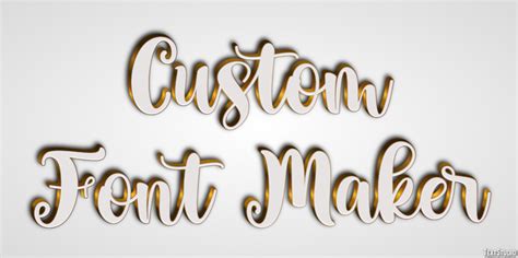 Custom Font Maker Text Effect And Logo Design Font